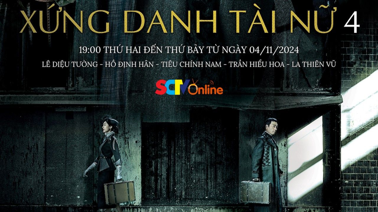 PHIM TVB | "XỨNG DANH TÀI NỮ 4" - Một câu chuyện đẫm chất Thượng Hải, đầy quyền lực và những âm ...